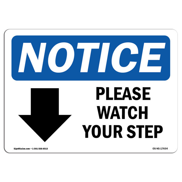 SignMission Please Watch Your Step [Down Arrow] Sign with Symbol | Wayfair